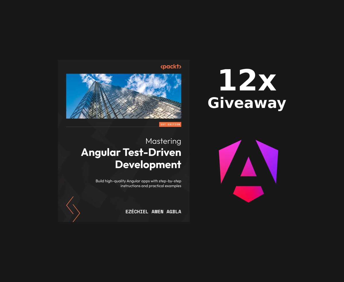 12x e-Book Giveaway! - Mastering Angular Test-Driven Development