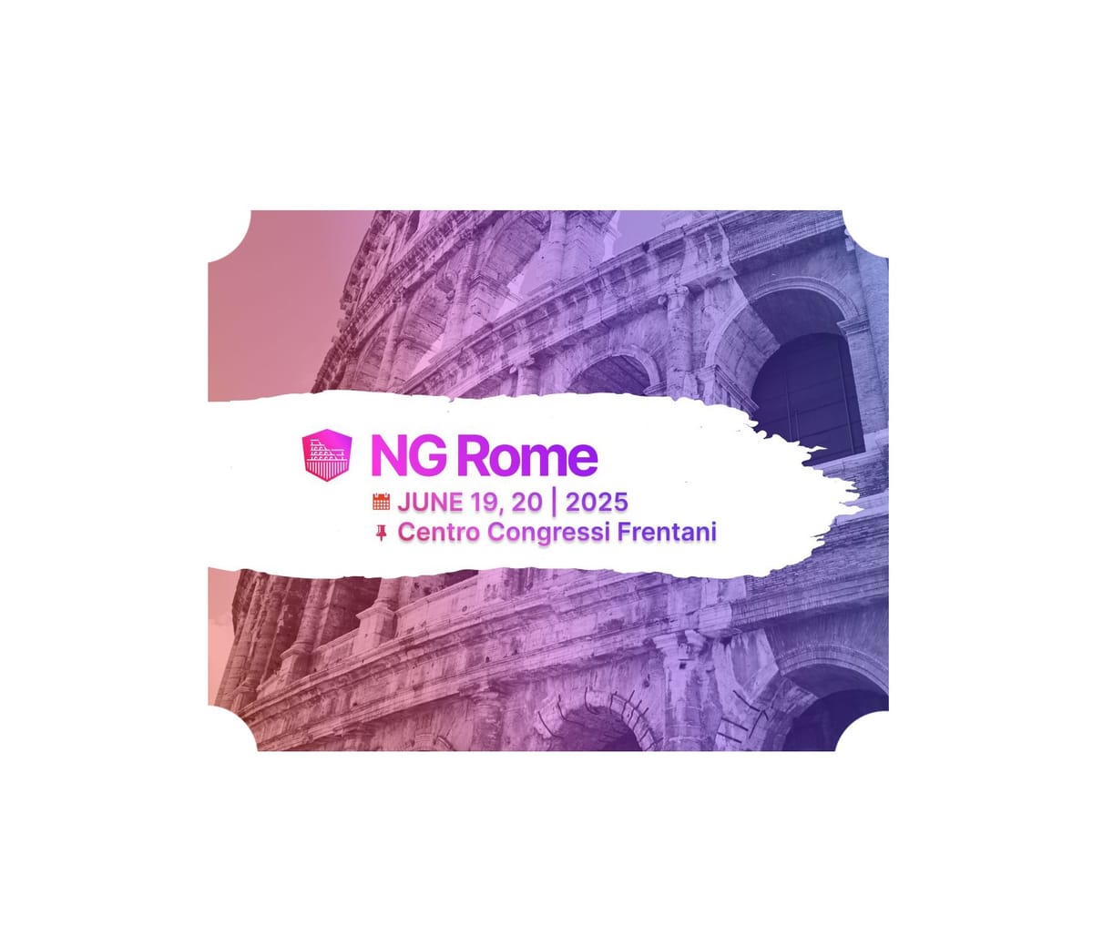 Angular + Rome = NG ROME 2025 Tickets Giveaway :)